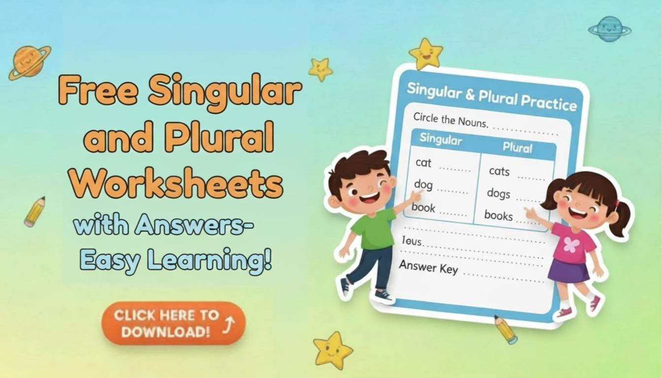 Free Singular and Plural Worksheets with Answers- Easy Learning!